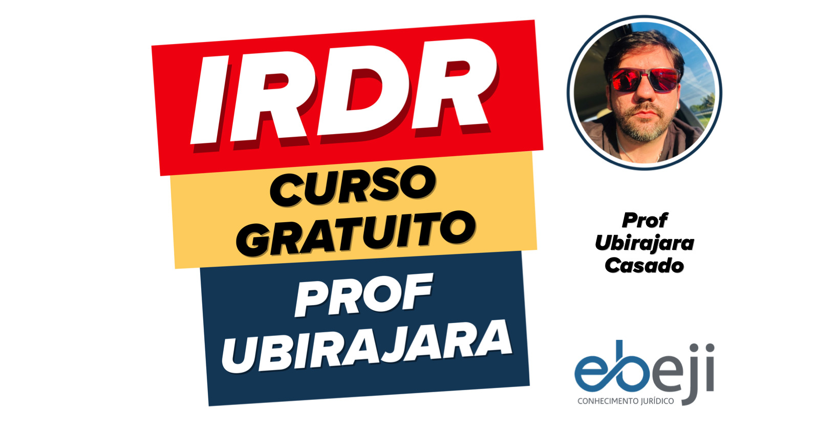 EBEJI - CURSO GRATUITO SOBRE IRDR (INCIDENTE DE RESOLUÇÃO DE DEMANDAS ... EBEJI - CURSO GRATUITO SOBRE IRDR (INCIDENTE DE RESOLUÇÃO DE DEMANDAS ...