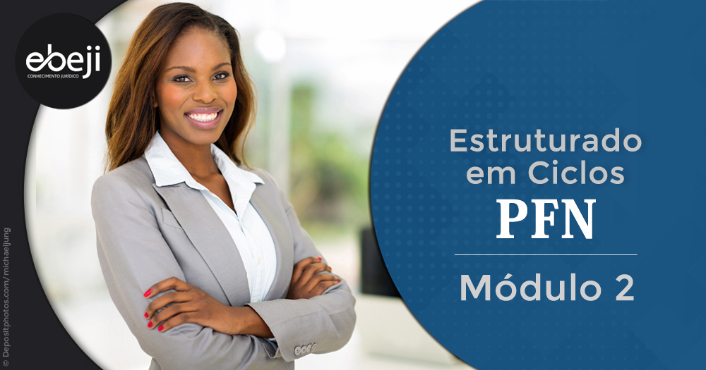 EBEJI - Estruturado em Ciclos - PFN (Módulo II)